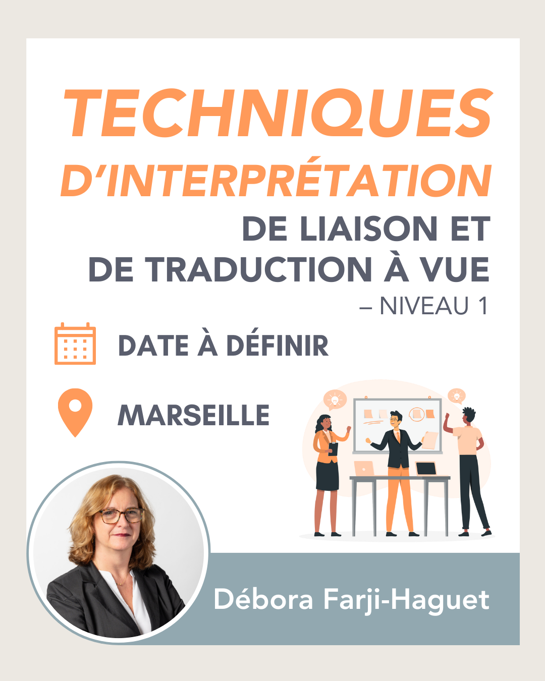 Interprétation de liaison – Niveau débutant à Marseille | SFT